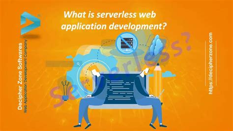 What Is Serverless Web Application Development