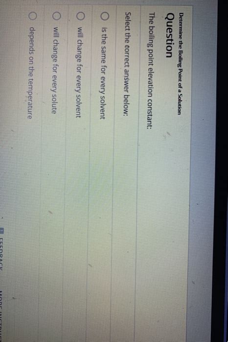 Solved Determine The Boiling Point Of A Solution Question Chegg