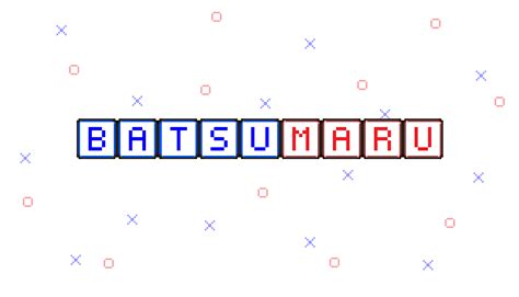 Batsumaru By Teamcloverllc