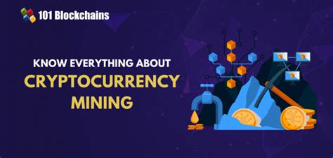 Cryptocurrency Mining How It Works And Is It Still Profitable 101 Blockchains