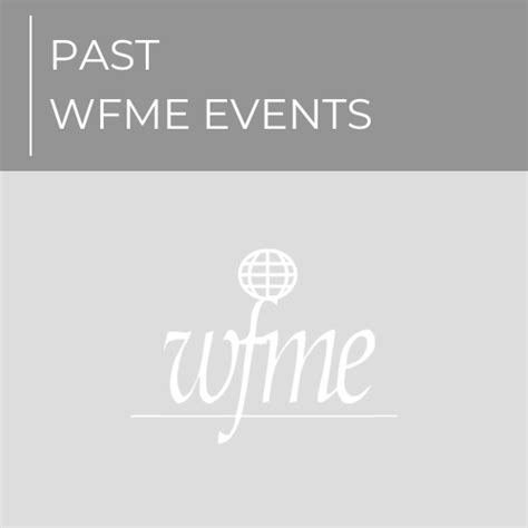 Past Wfme Events The World Federation For Medical Education