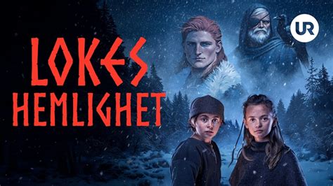 Lokes Hemlighet Svt Barn
