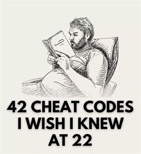 42 Cheat Codes I Wish I Knew At 22 Thread From The Sigma Mindset