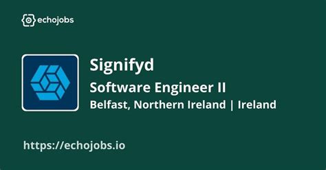 Signifyd Is Hiring Software Engineer Ii Belfast Northern Ireland Ireland Kotlin Docker Java