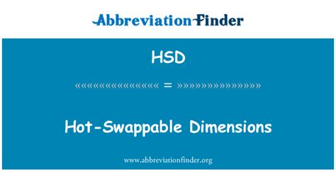 HSD Stands For Hot Swappable Dimensions Abbreviation Finder