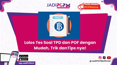 Lolos Tes Soal Tpd Dan Pof Dengan Mudah Trik Dantips Nya Bimbel