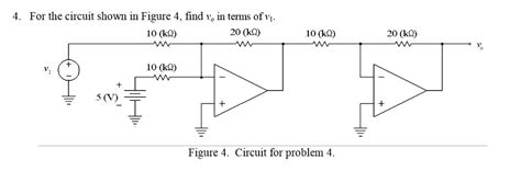 Solved 4 For The Circuit Shown In Figure 4 Find V0 In