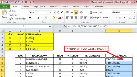 Cara Membuat Keterangan Lulus Dan Tidak Lulus Menggunakan Rumus If