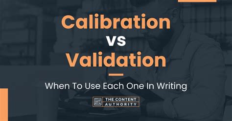 Calibration Vs Verification At Sandra Moody Blog