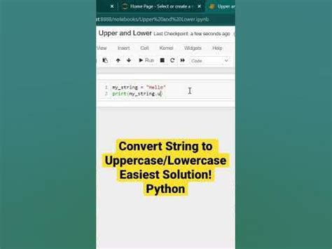 Convert String To Uppercase And Lowercase In Python Easiest Solution