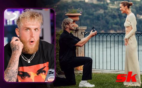 Logan Paul Engaged I Didnt Think Hed Ever Get Married Watch Jake