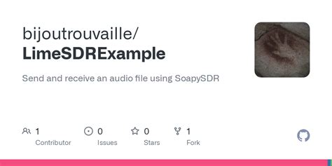 GitHub Bijoutrouvaille LimeSDRExample Send And Receive An Audio File Using SoapySDR