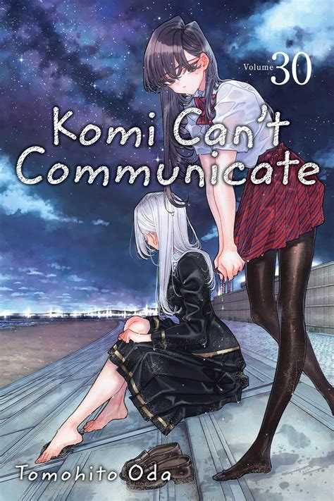 Komi Cant Communicate Vol 30 Volume 30 Oda Tomohito