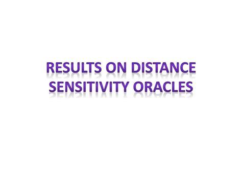 ppt distance sensitivity oracles powerpoint presentation free
