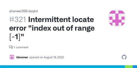 intermittent locate error index out of range [ 1] · issue 321