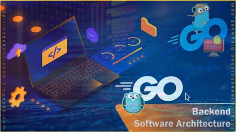 Ebook Backend Software Architecture Sử Dụng Golang Microservices Distributed System Và Các