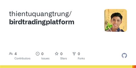 Github Thientuquangtrung Birdtradingplatform