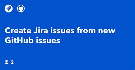 Create Jira Issues From New Github Issues Ifttt