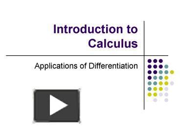 Introduction To Calculus Presentation Free To View