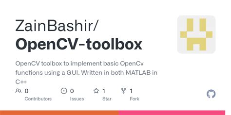 Github Zainbashiropencv Toolbox Opencv Toolbox To Implement Basic Opencv Functions Using A