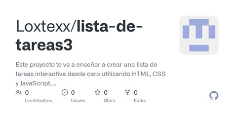 Github Loxtexxlista De Tareas3 Este Proyecto Te Va A Enseñar A