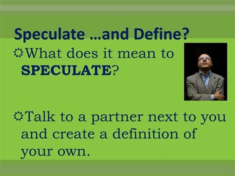 Ppt Speculate And Define Powerpoint Presentation Free Download