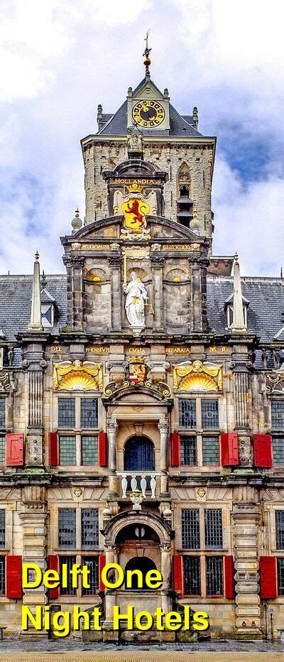The 9 Best Hotels For One Night In Delft Netherlands 3 Star 4 Star