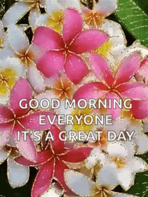 Good Morning Have A Great Day S