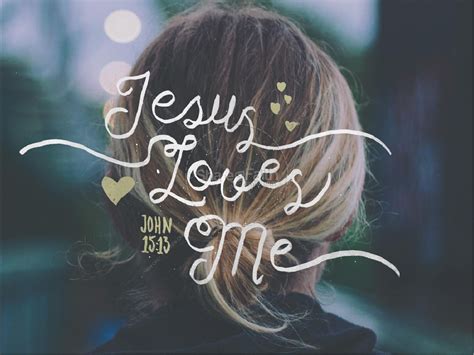 Jesus Love Me Images