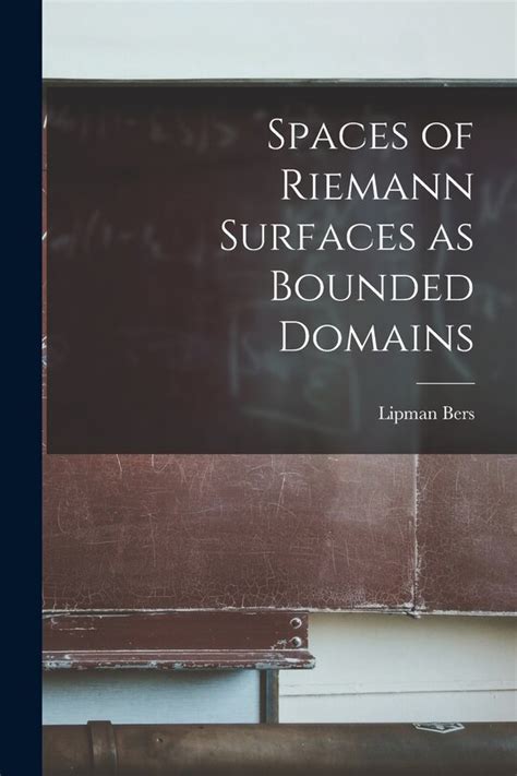 Spaces Of Riemann Surfaces As Bounded Domains Indigo