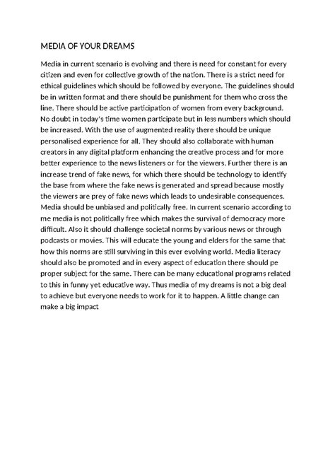 Media Of Your Dreams Assignment Media Of Your Dreams Media In Current Scenario Is Evolving