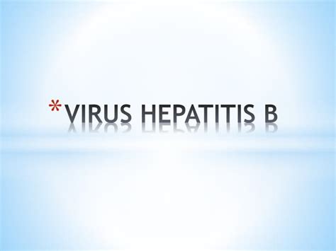 Hepatitis B Pptx