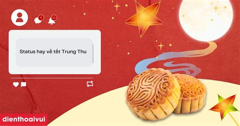 99 STT Trung Thu hài hước STT thả thính trung thu 2025