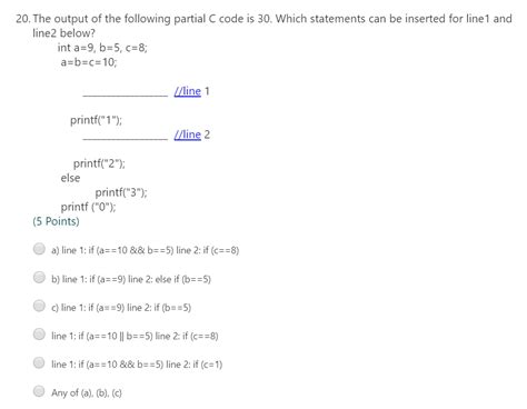 Solved The Output Of The Following Partial C Code Is Chegg