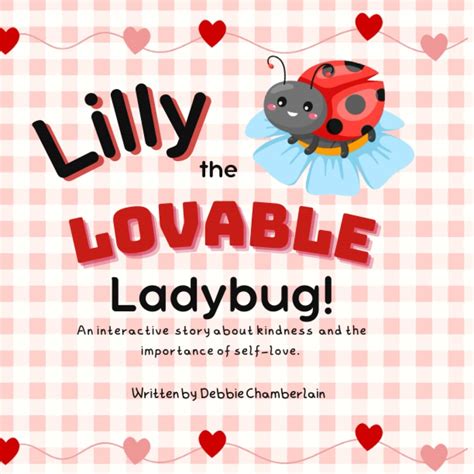 Lilly The Lovable Ladybug Myndfulness Matters Chamberlain Debbie 9798373049474