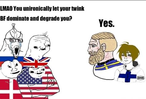 Lmao You Unironically Let Your Twink Bf Dominate And Degrade You Ifunny
