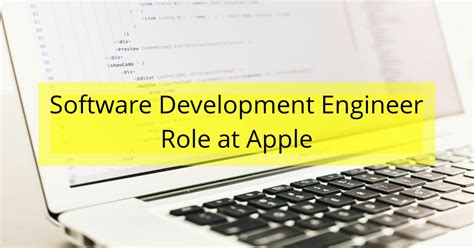 Software Development Engineer Role At Apple Undercode Testing