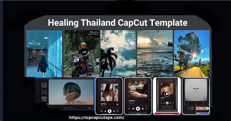 Healing Thailand Capcut Trend 30 Templates You Must Try