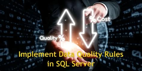 Data Quality Validation Ensuring Accurate Data With Sql