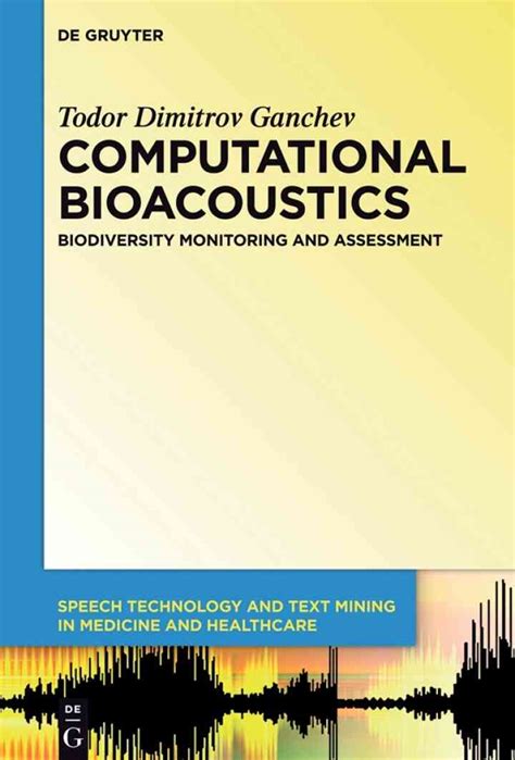 Computational Bioacoustics Biodiversity Monitoring And Assessment