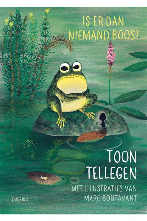 Toon Tellegen Boos Is Er Dan Niemand Boos Wehkamp