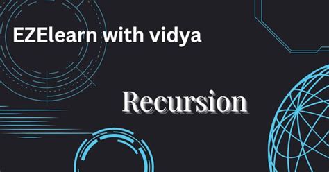 vidya shree on linkedin unlocking recursion step by step guide and examples