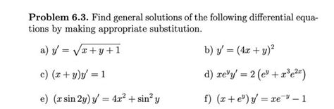 Solved Problem Find General Solutions Of The Following Chegg
