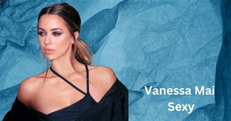 Vanessa Mai Sexy And Hot Weltvermoegende
