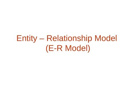 ppt [ppt]entity relationship model e r model entity