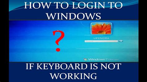 HOW TO LOGIN USING VIRTUAL KEYBOARD WINDOW WITHOUT KEYBOARD YouTube
