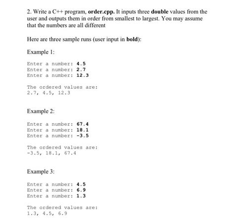 Solved 2 Write A C Program Ordercpp It Inputs Three