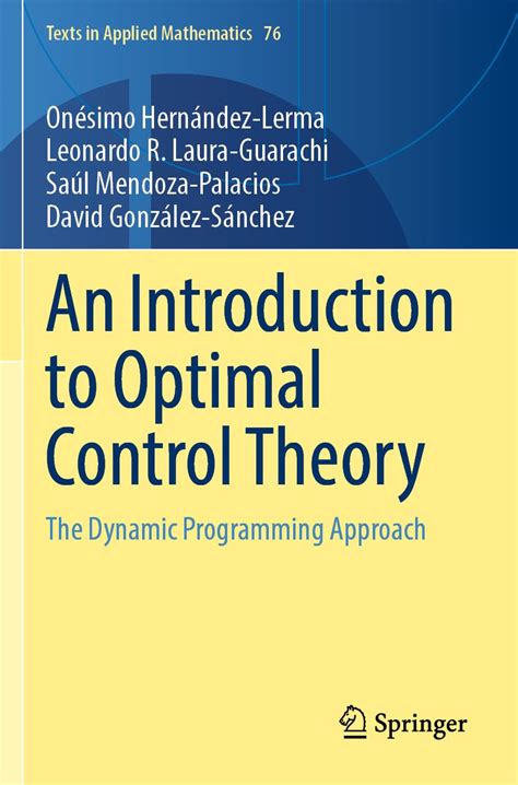 An Introduction To Optimal Control Theory The Dynamic