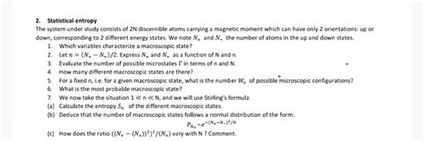 Solved 2 Statistical Entropy The System Under Study
