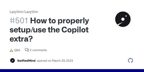 How To Properly Setupuse The Copilot Extra · Lazyvim Lazyvim